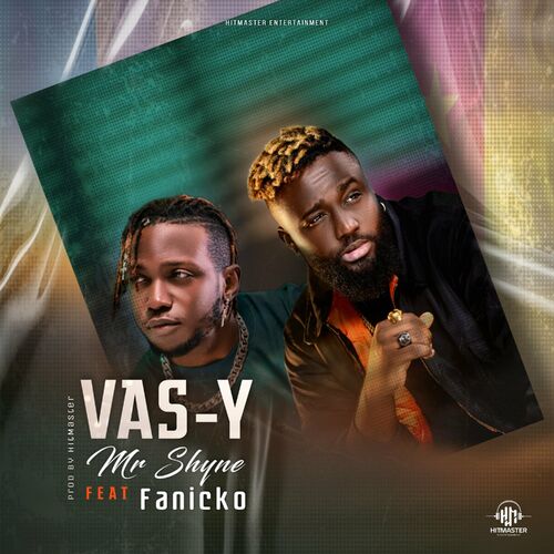 VAS-Y by Mr Shyne - Reviews & Ratings on Musicboard VAS-Y by Mr Shyne - Reviews & Ratings on Musicboard