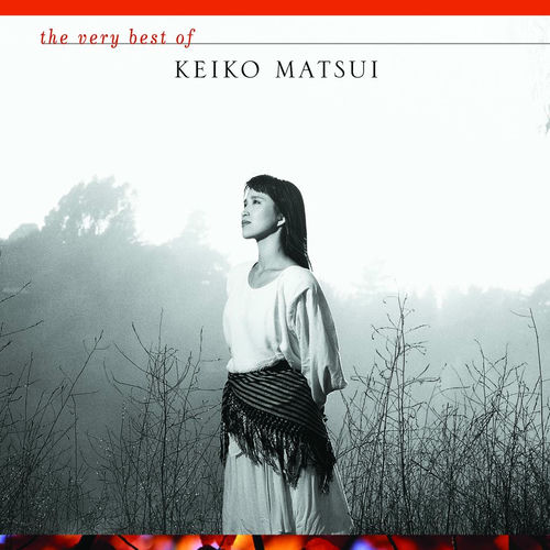 The Very Best of Keiko Matsui by Keiko Matsui - Reviews & Ratings on Musicboard