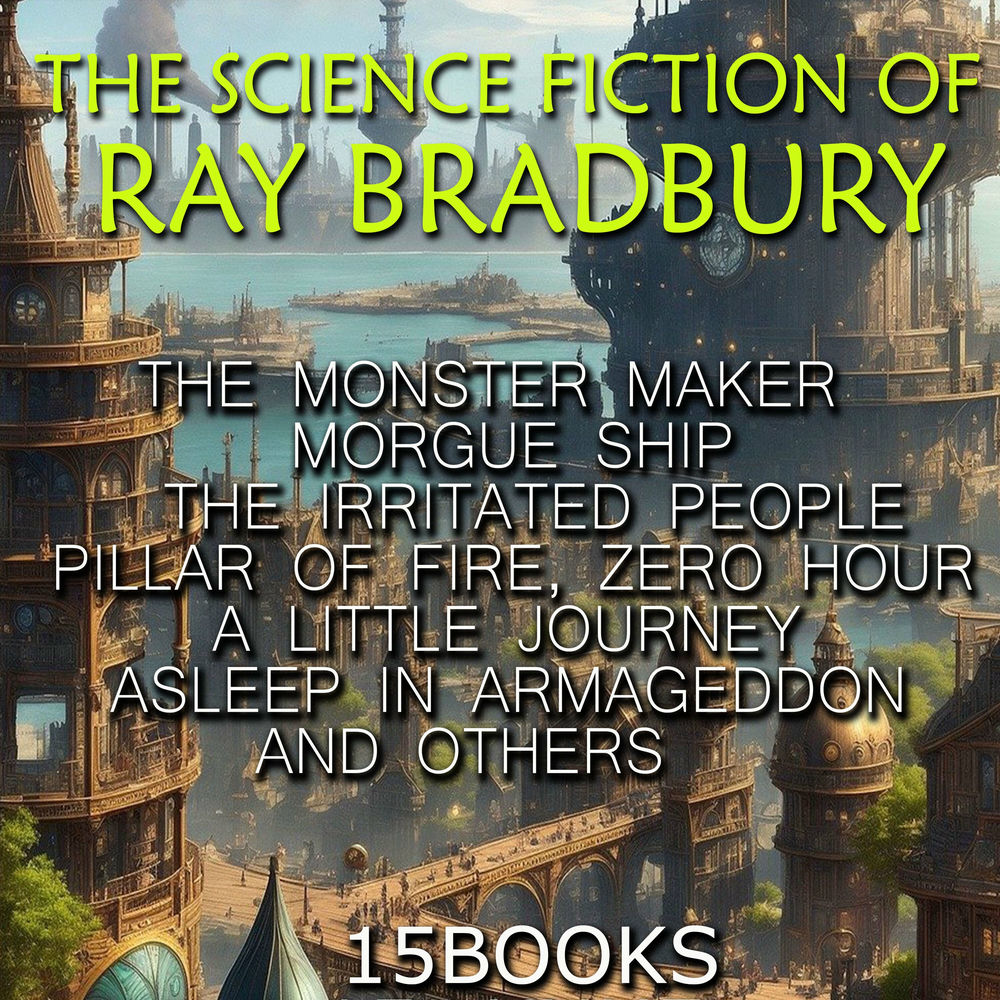 The Science Fiction of Ray Bradbury (15+ books) | RTL+