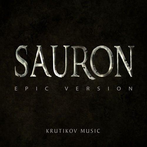 Sauron Theme (Epic Version) by Krutikov Music - Reviews & Ratings on ...