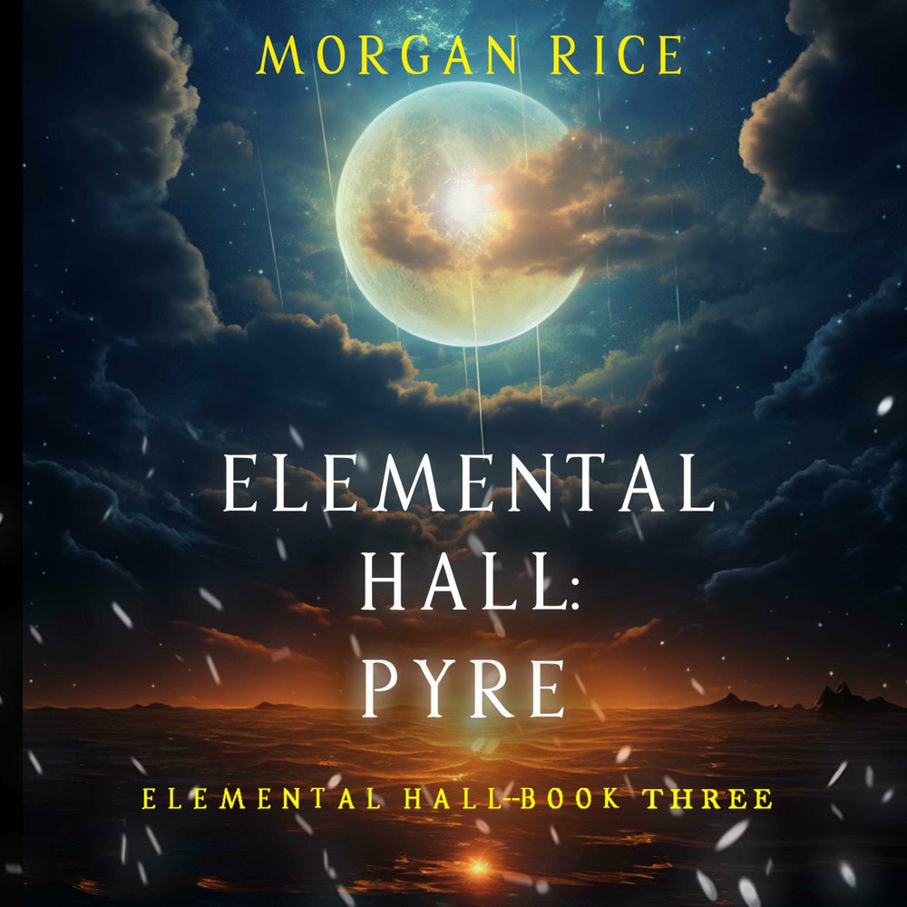 Pyre (Elemental Hall—Book Three) | RTL+