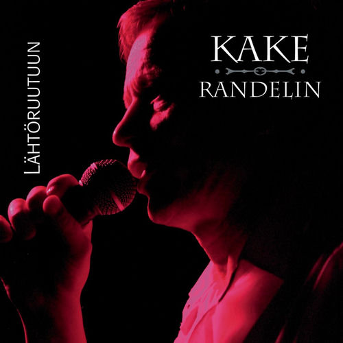 Lähtöruutuun by Kake Randelin - Reviews & Ratings on Musicboard