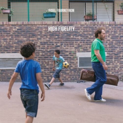 High Fidelity by Fidel Fourneyron - Reviews & Ratings on Musicboard High Fidelity by Fidel Fourneyron - Reviews & Ratings on Musicboard