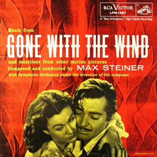 Gone With the Wind by Max Steiner - Reviews & Ratings on Musicboard