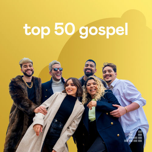 Playlist Top 50 Gospel | Ouça na Deezer