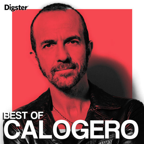 Playlist Calogero Best Of | À écouter sur Deezer
