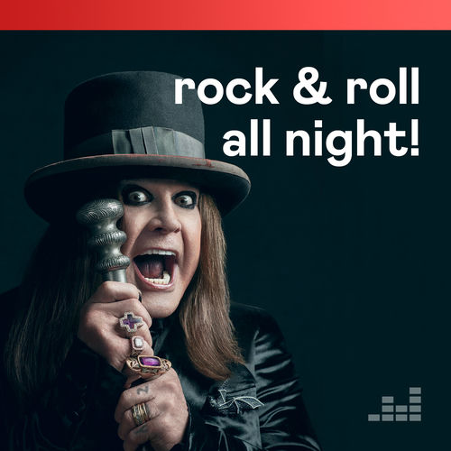 Rock & Roll All Night! playlist - Listen now on Deezer | Music Streaming
