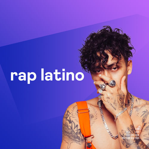 Rap Latino playlist - Listen now on Deezer | Music Streaming